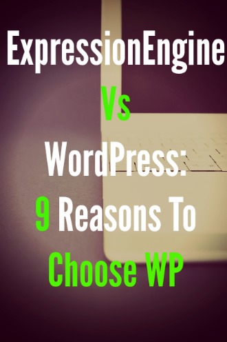 ExpressionEngine Vs WordPress: 9 Reasons To Choose WP - #!/DevDude/